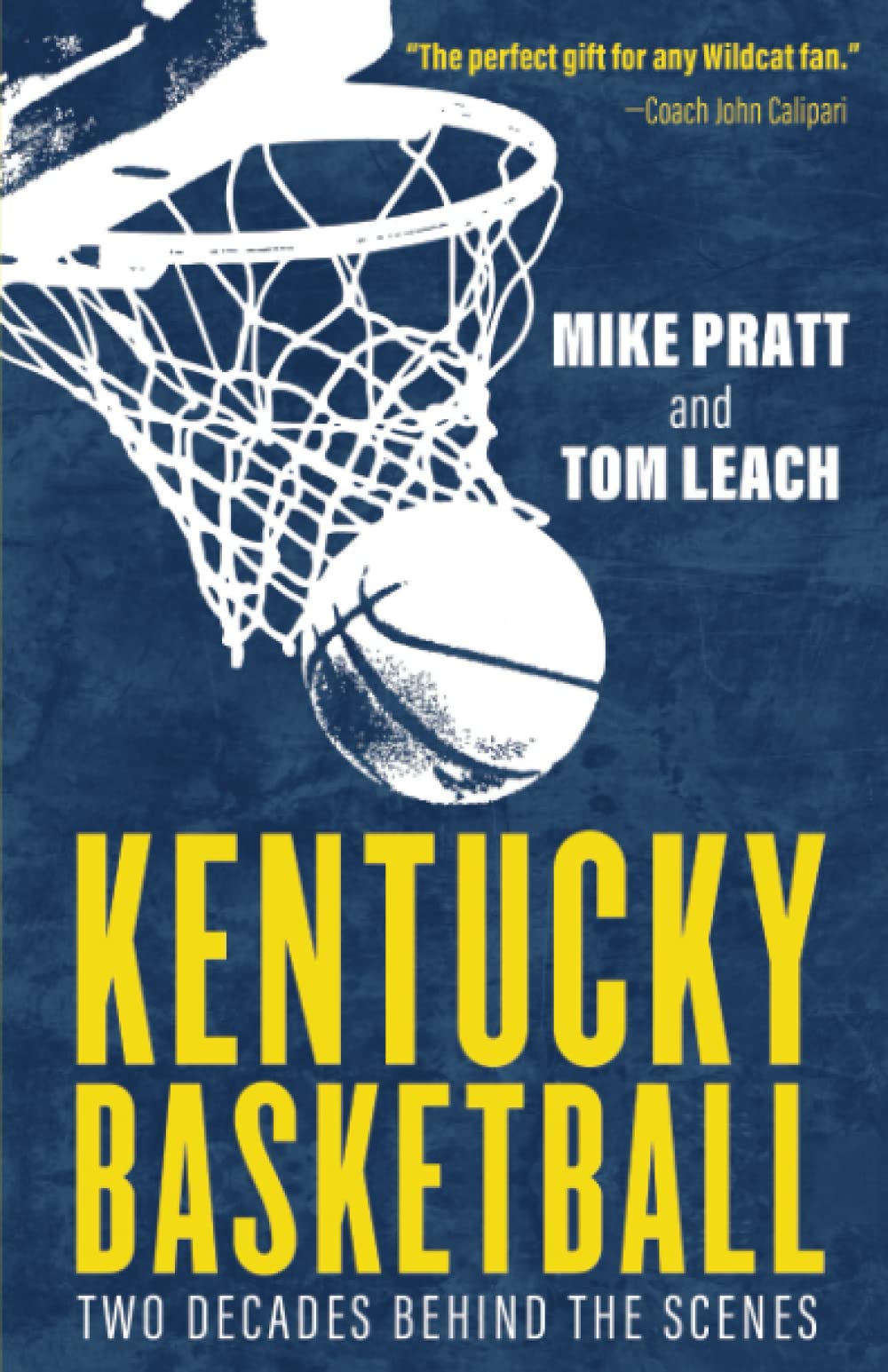 Amazon.com: Kentucky Basketball: Two Decades Behind the Scenes ...