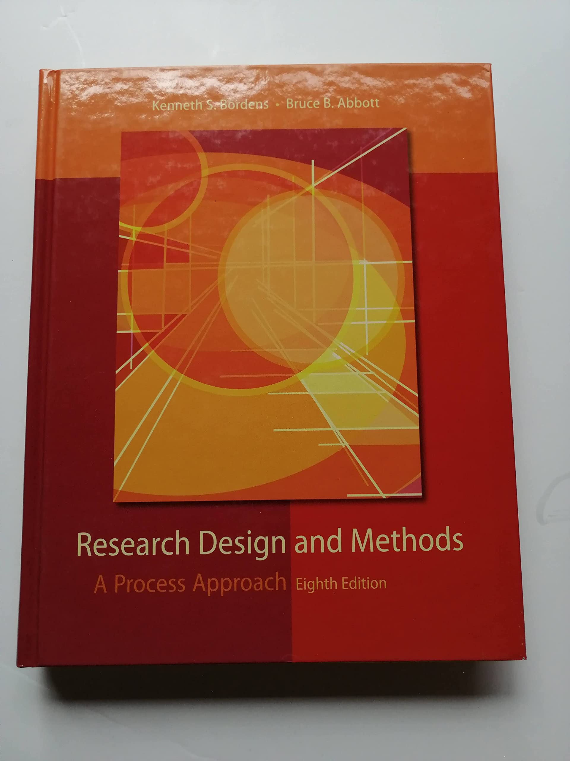 Research Design and Methods: A Process Approach: Bordens, Kenneth ...