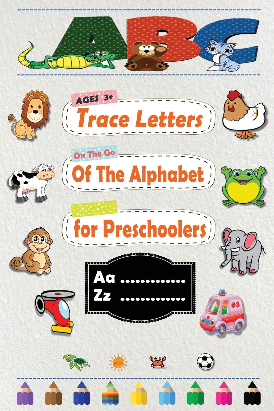 Buy Trace Letters Of The Alphabet For Preschoolers Practice For Kids buy-trace-letters-of-the-alphabet-for-preschoolers-practice-for-kids