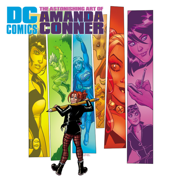 Amazon.com: DC Comics: The Astonishing Art of Amanda Conner eBook ...