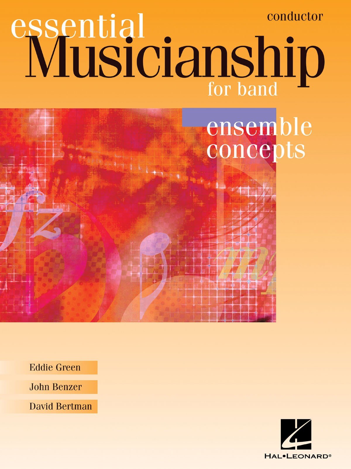 Essential Musicianship for Band - Ensemble Concepts: Advanced Level ...