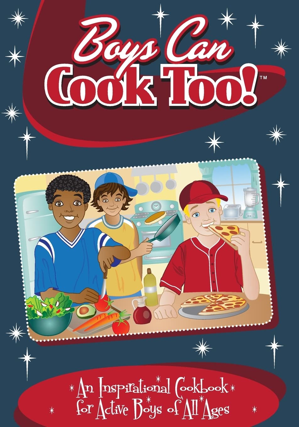 Amazon.com: Boys Can Cook Too!: An Inspirational Cookbook for Active ...