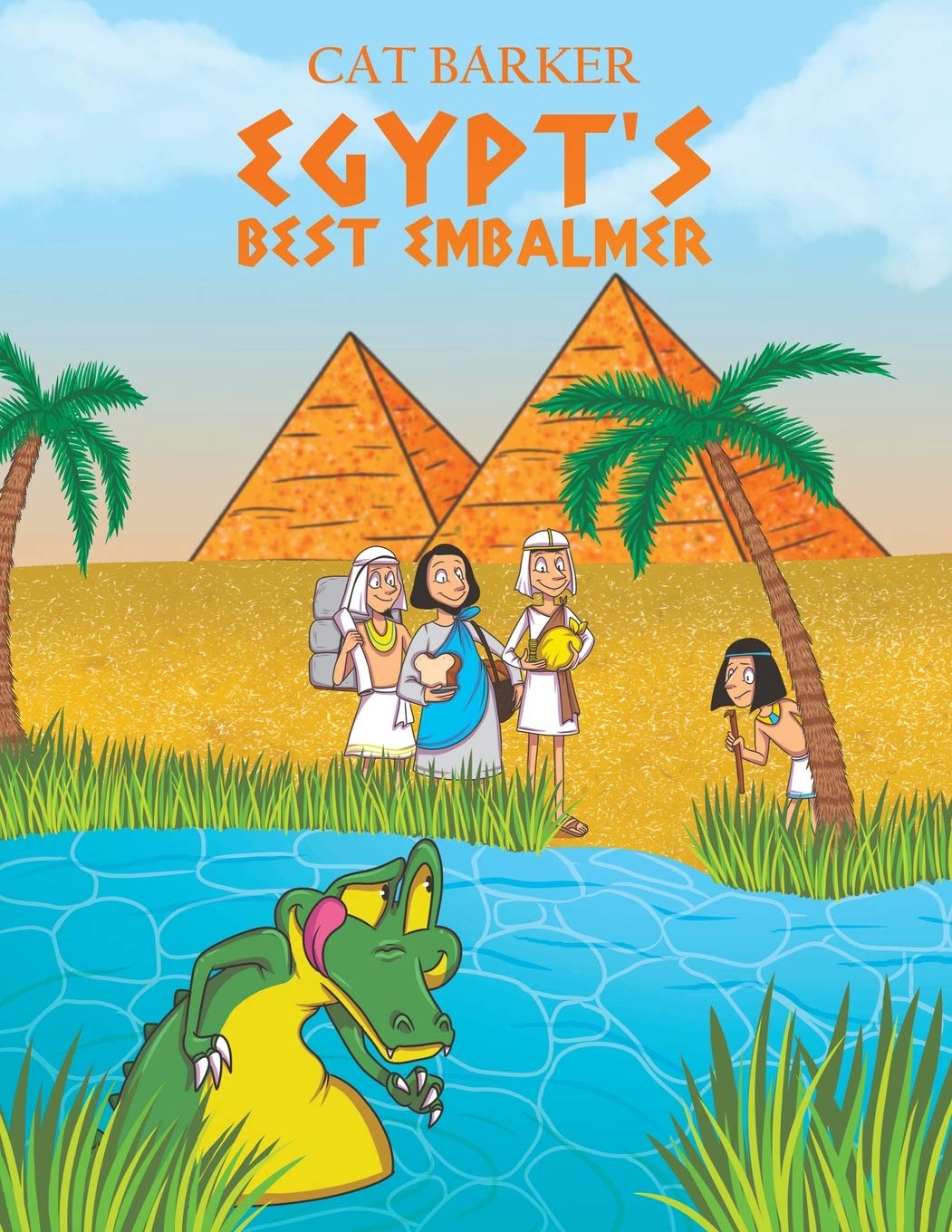 Egypt's Best Embalmer: Amazon.co.uk: Cat Barker: 9781528984560: Books