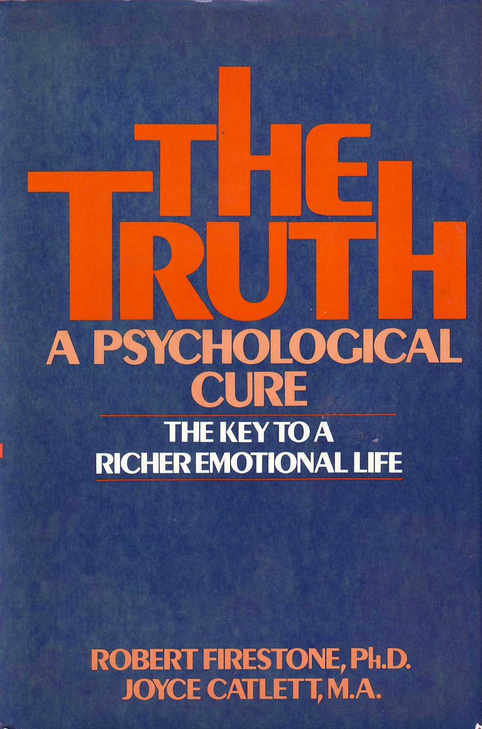 The Truth: Firestone, Robert: 9780025383807: Amazon.com: Books