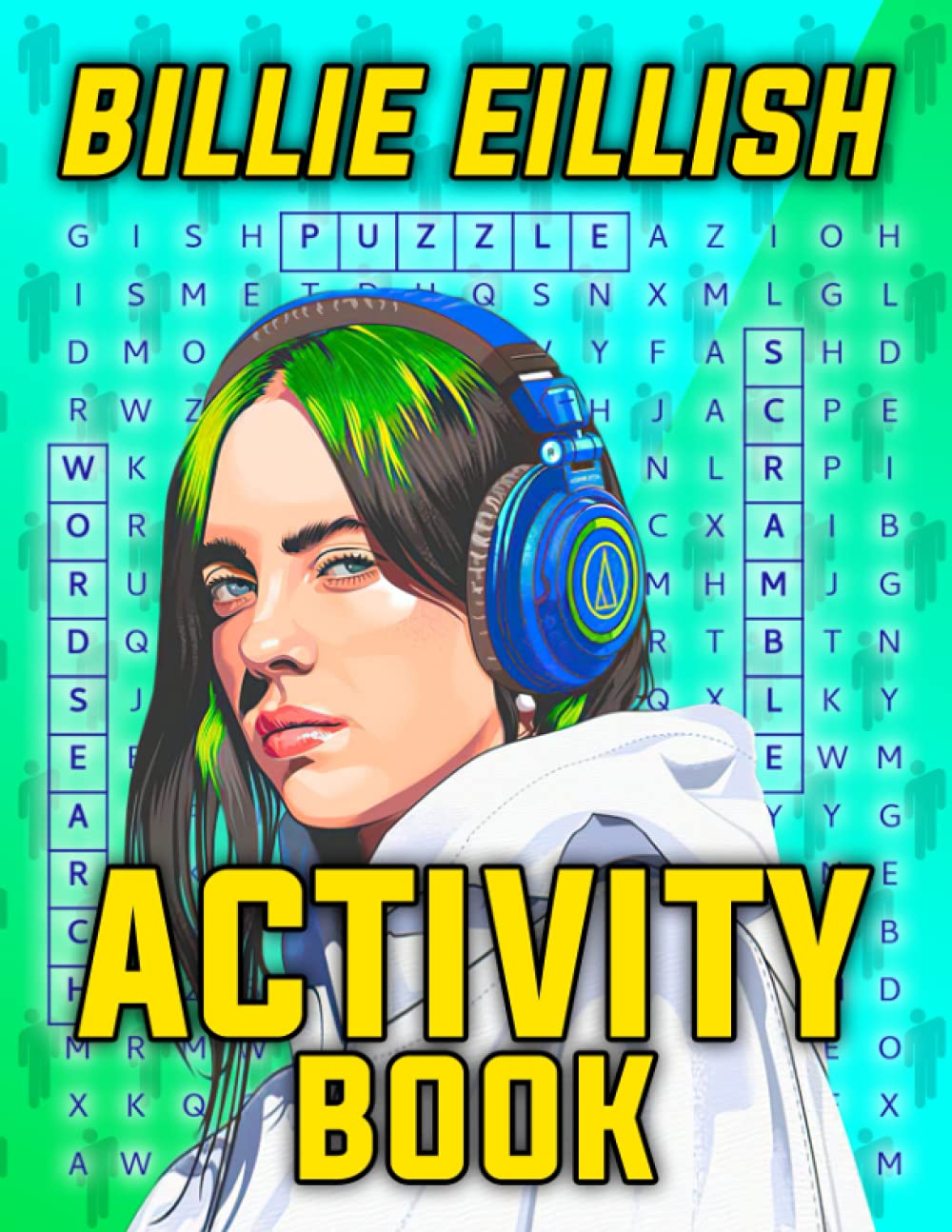 Billie Eilish Activity Book Many Amazing Activities For Fans Billie ...