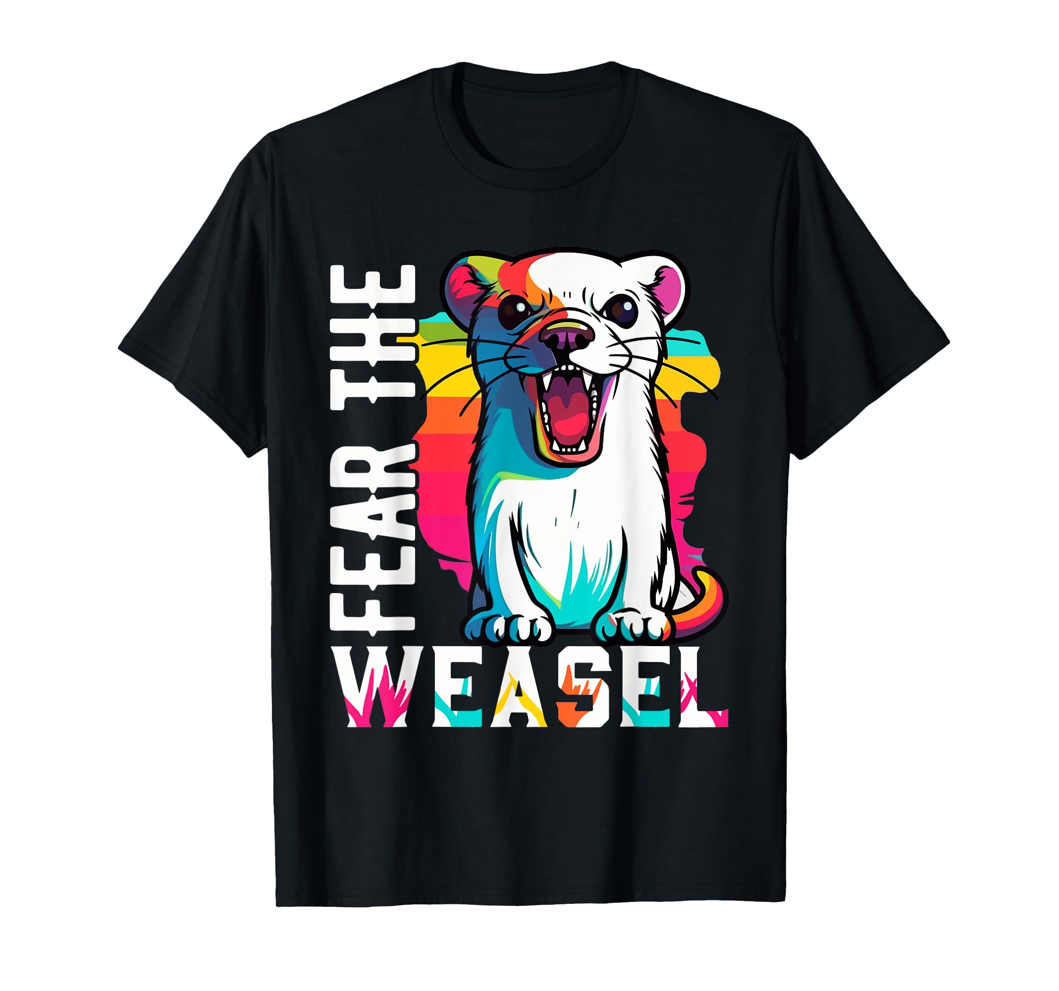 Amazon.com: Fear The WEASEL T-Shirt WEASELS T-Shirt : Clothing, Shoes ...