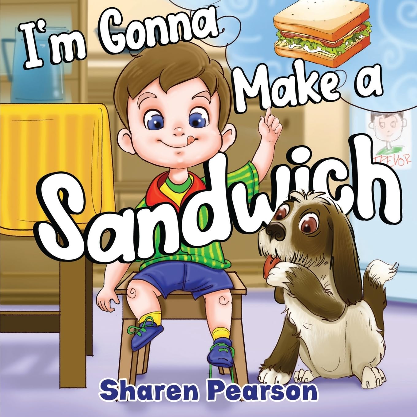 Amazon.com: I'm Gonna Make a Sandwich: 9781838756741: Pearson, Sharen ...
