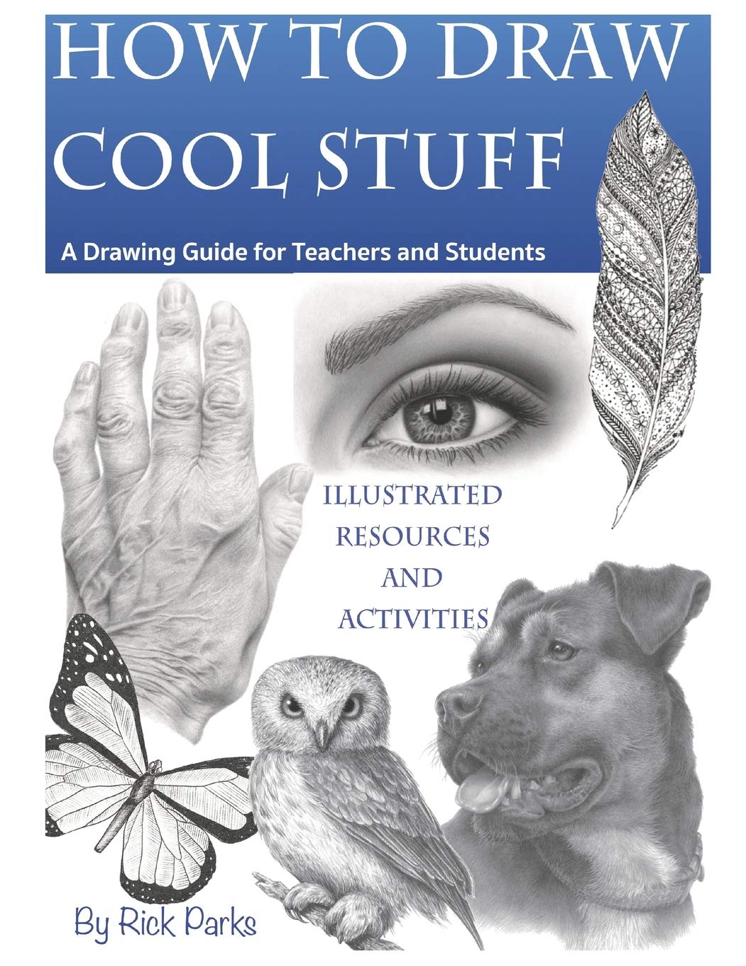 Buy How to Draw Cool Stuff A Drawing Guide for Teachers and Students ...
