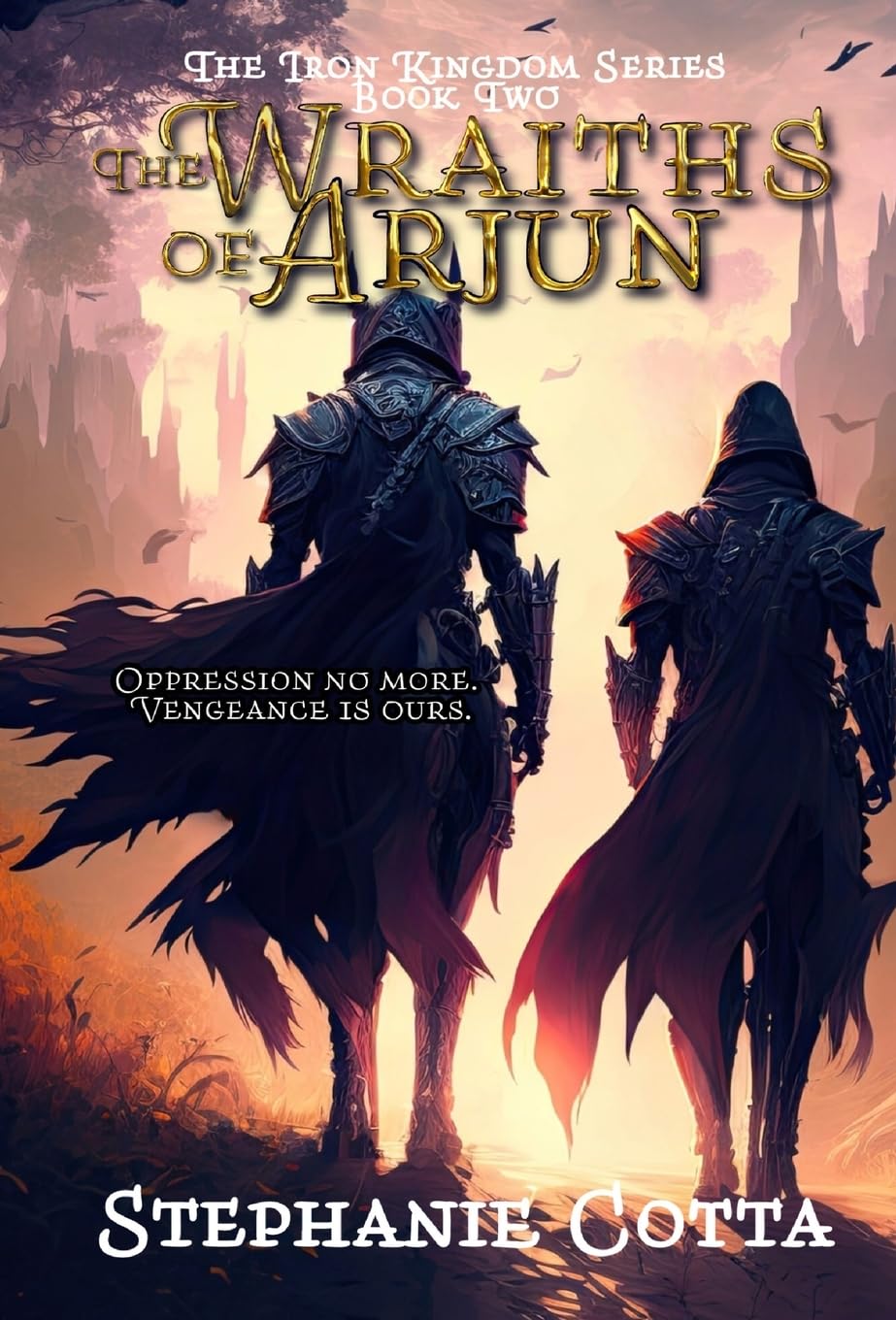 Amazon.com: The Wraiths of Arjun (The Iron Kingdom): 9781957656328 ...