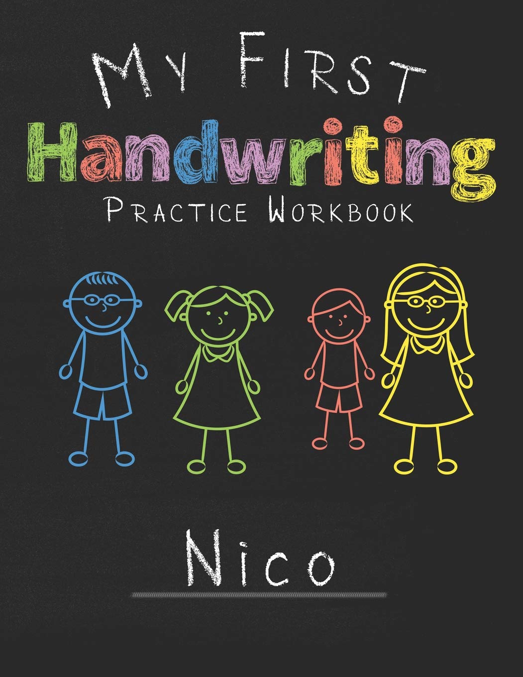My first Handwriting Practice Workbook Nico: 8.5x11 Composition Writing ...