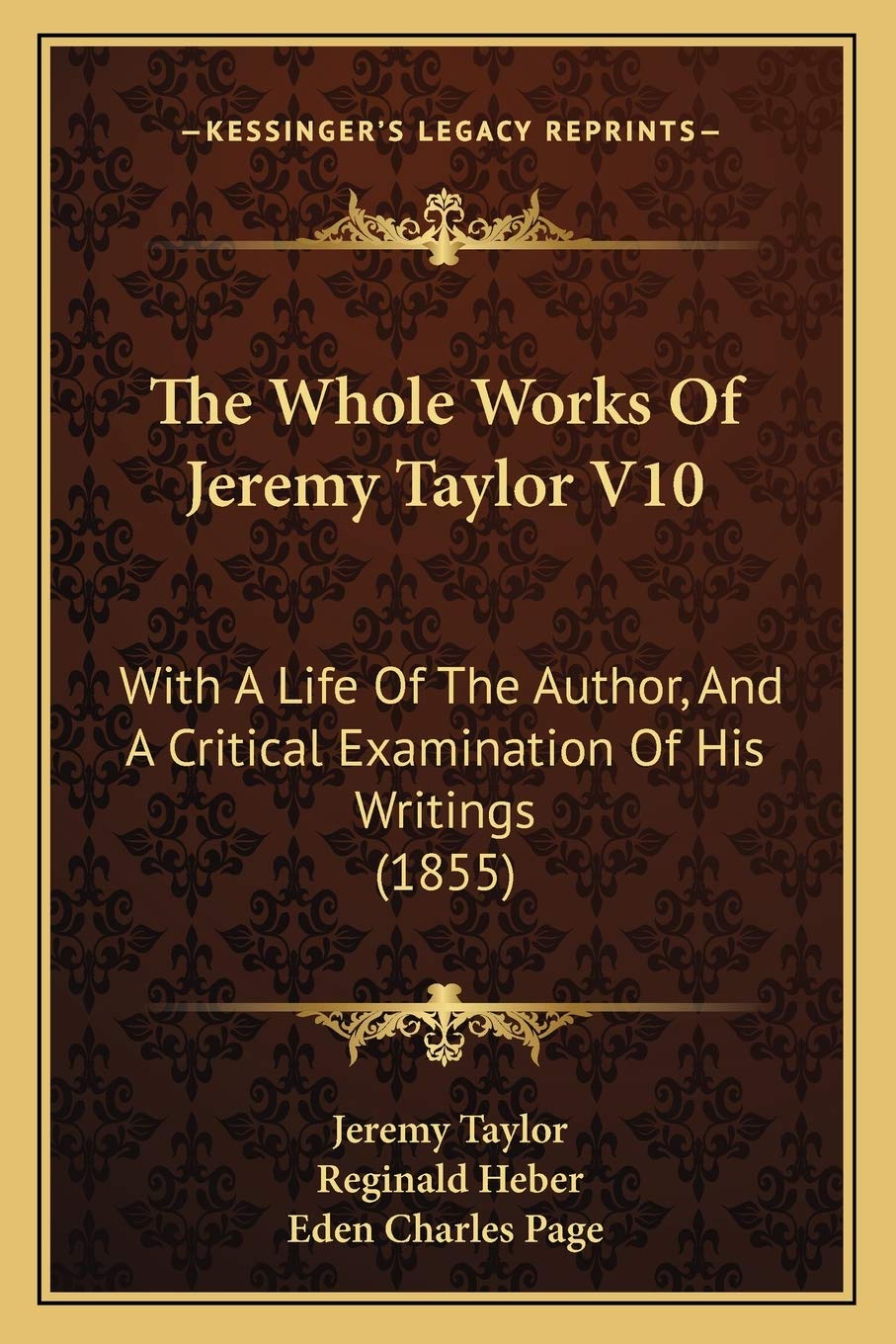 Amazon.com: The Whole Works Of Jeremy Taylor V10: With A Life Of The ...