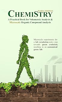 CHEMISTRY - A Practical Book for Volumetric Analysis & Microscale ...