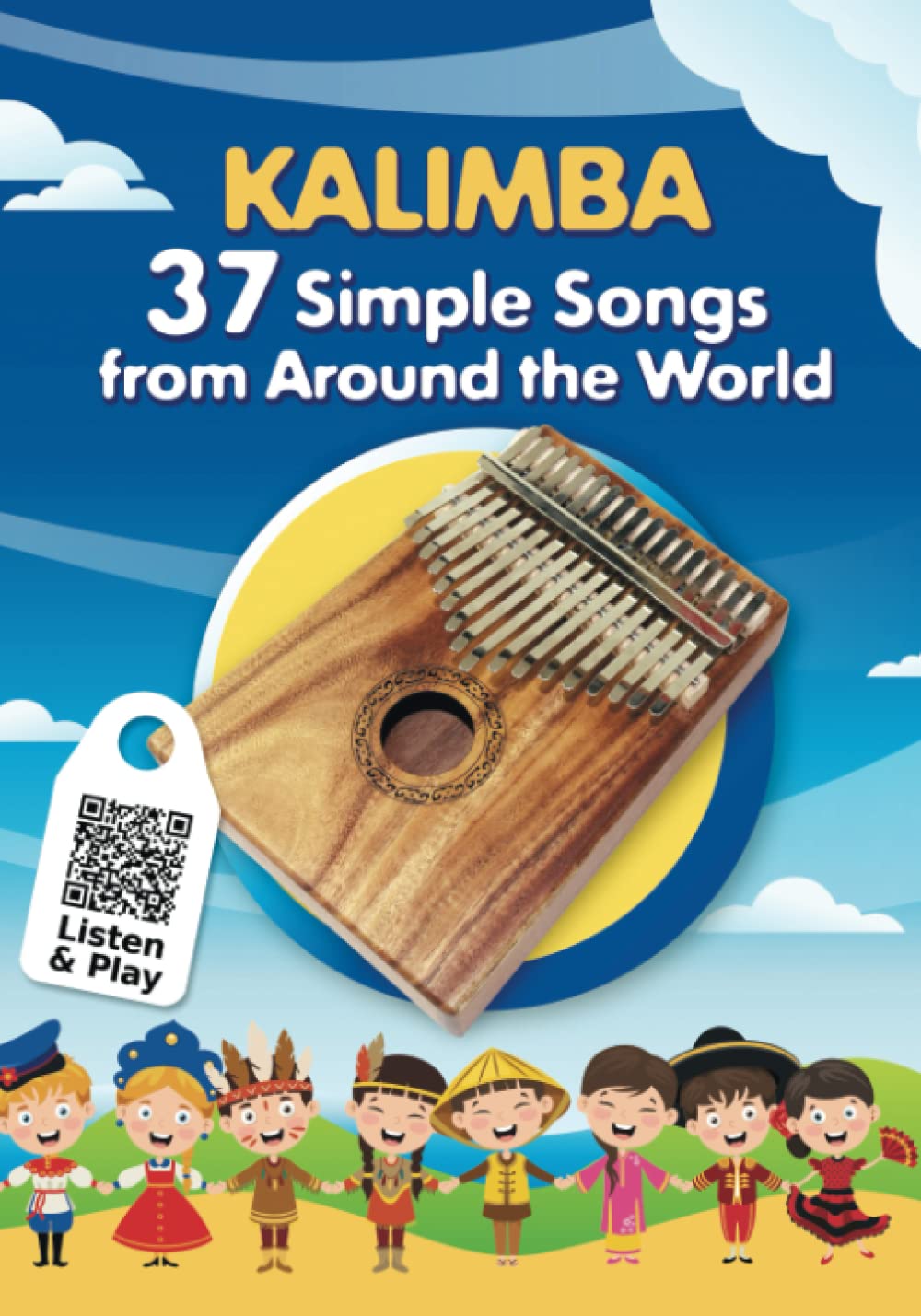 Kalimba. 37 Simple Songs from Around the World: Play by Number (Super ...