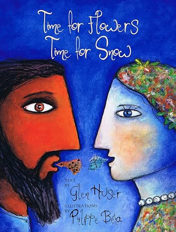 Time for Flowers, Time for Snow: A retelling of the legend of Demeter ...