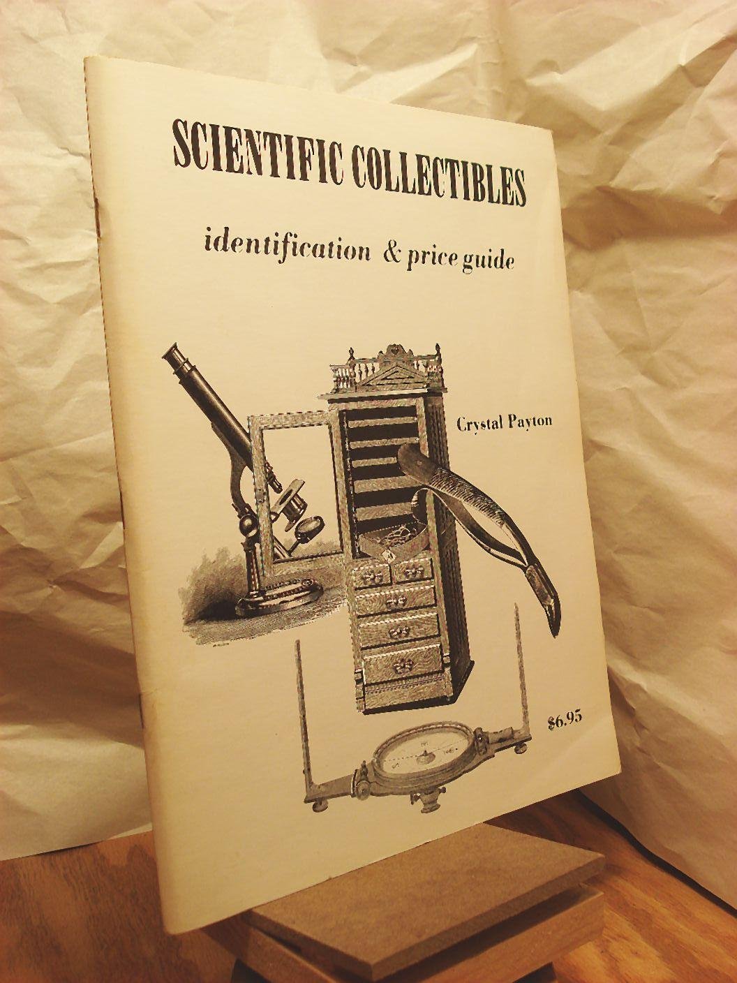 Scientific Collectibles: Identification and Price Guide: Payton ...