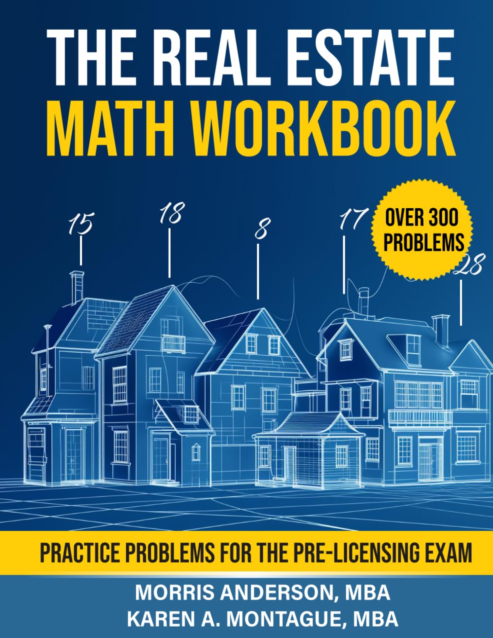The Real Estate Math Workbook: Practice Problems For the Pre-Licensing ...