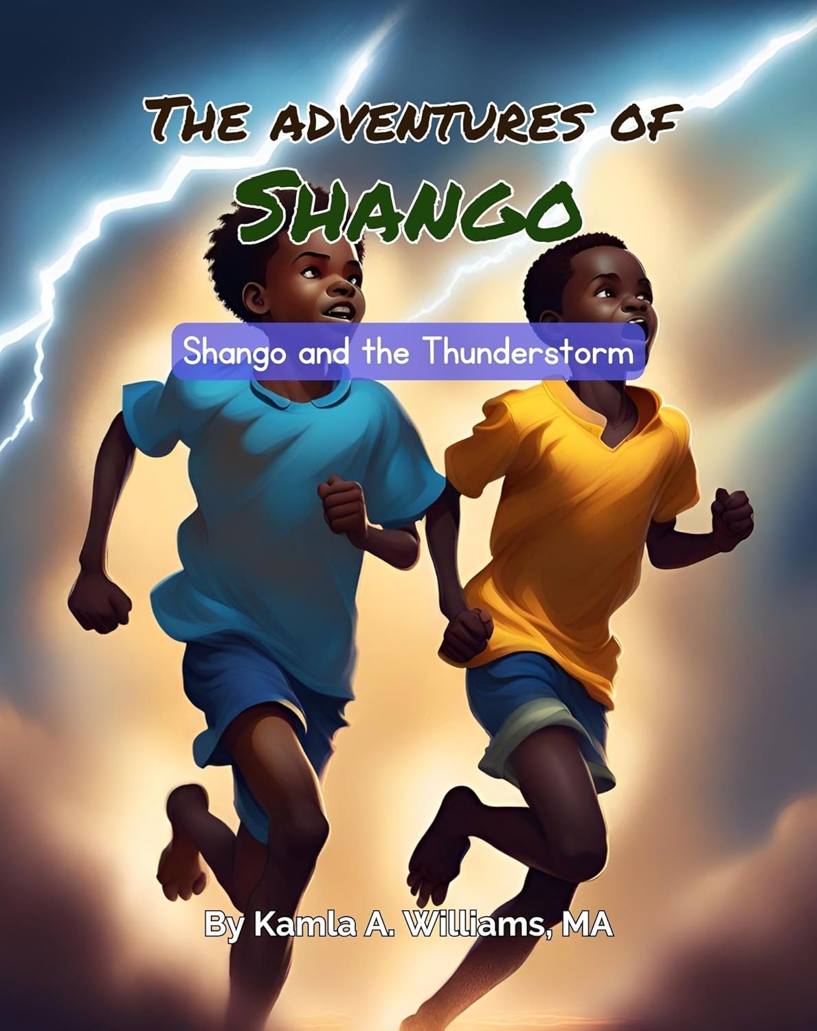 The Adventures of Shango: Shango and the Thunderstorm - Kindle edition ...