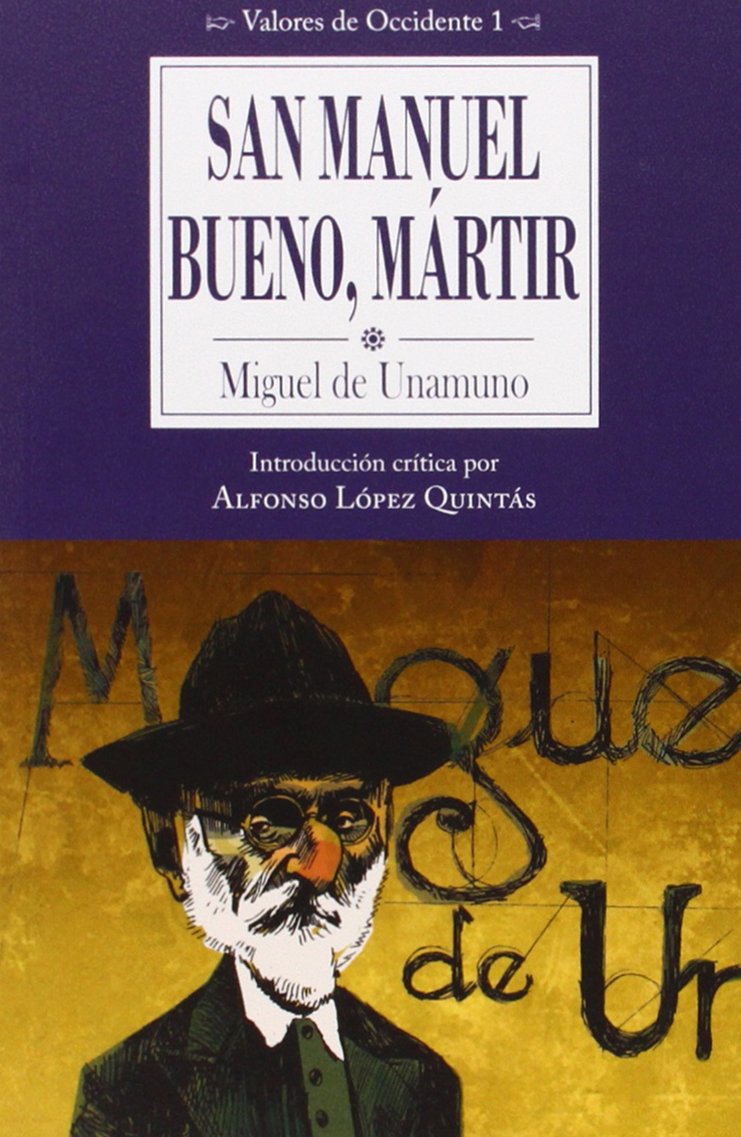 Amazon.com: San Manuel Bueno, mártir: 9788416128389: De Unamuno, Miguel ...