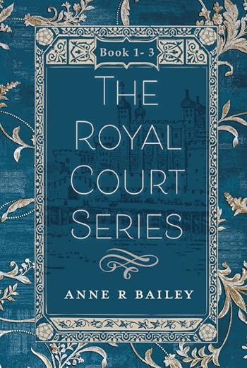 The Royal Court Series: Omnibus Collection Books 1-3: Bailey, Anne R ...