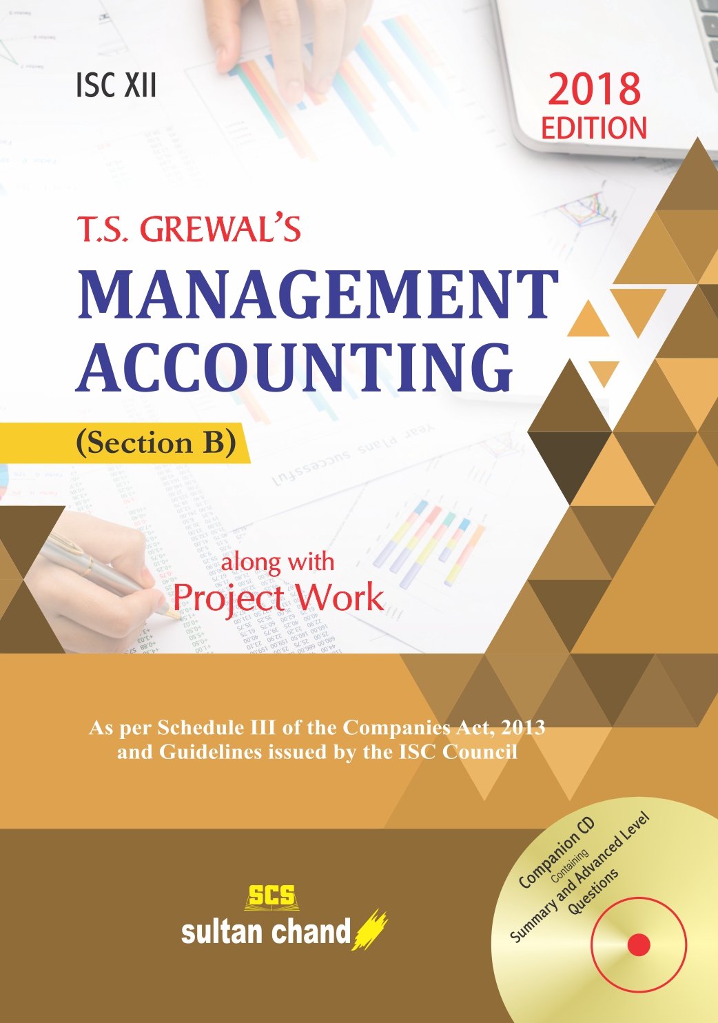 ISC Management Accounting Along With Project Work (Section B) by T.S ...