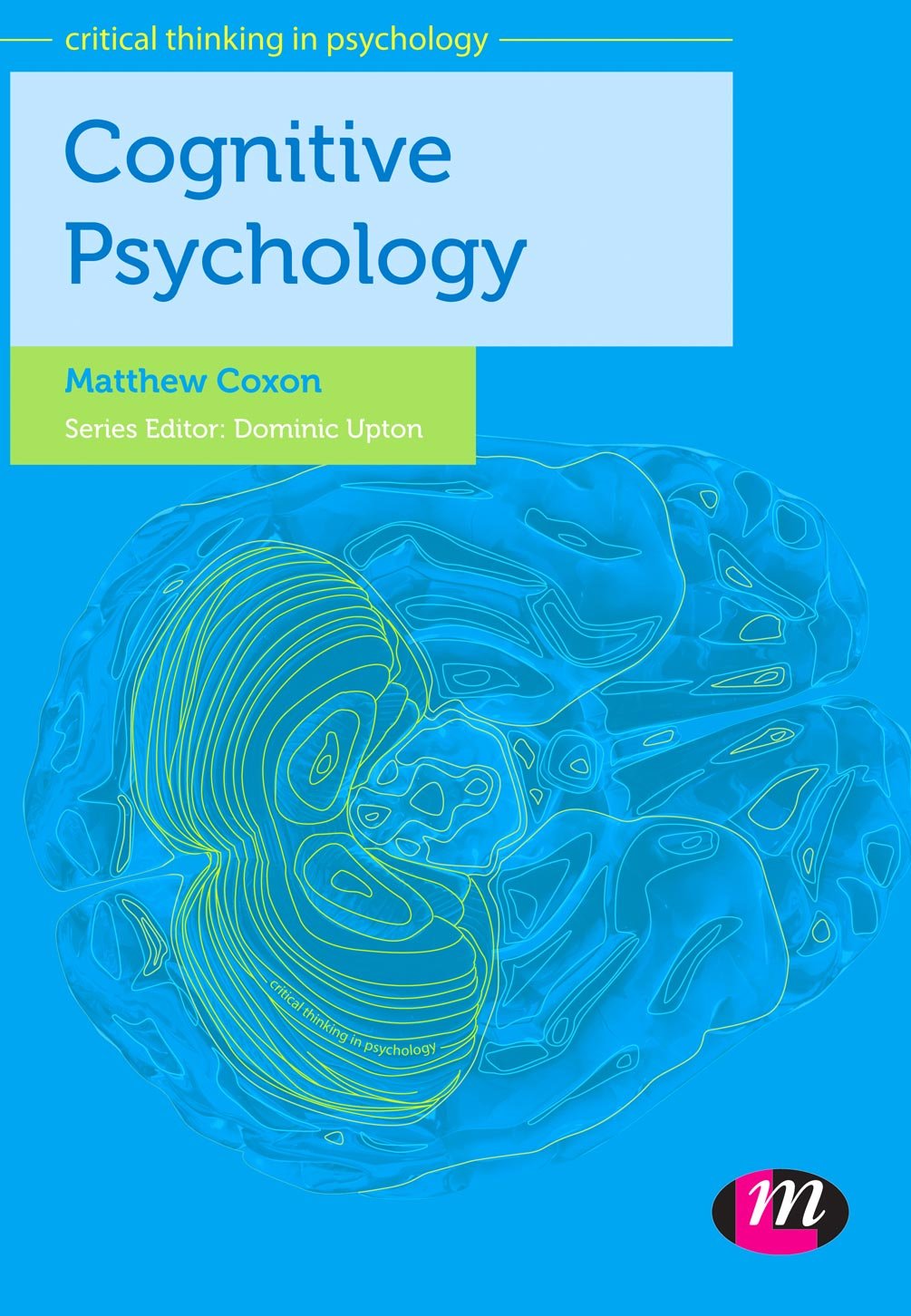 Amazon.com: Cognitive Psychology (Critical Thinking in Psychology ...
