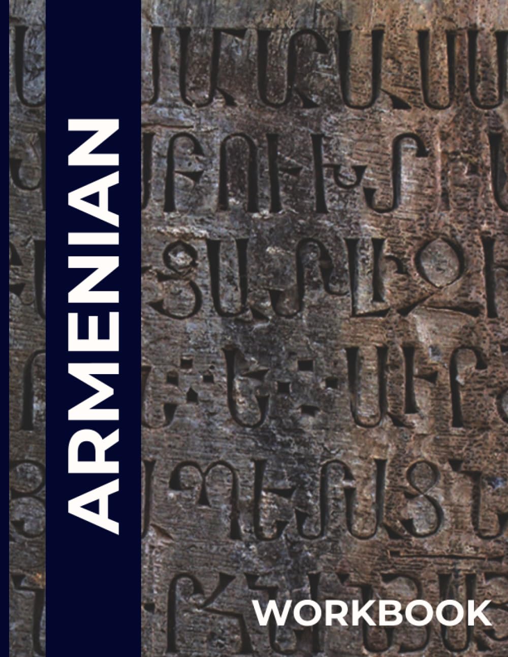 Lingobot Armenian Alphabet Workbook: Learn to Read and Write Armenian Letters with this Alphabet ...