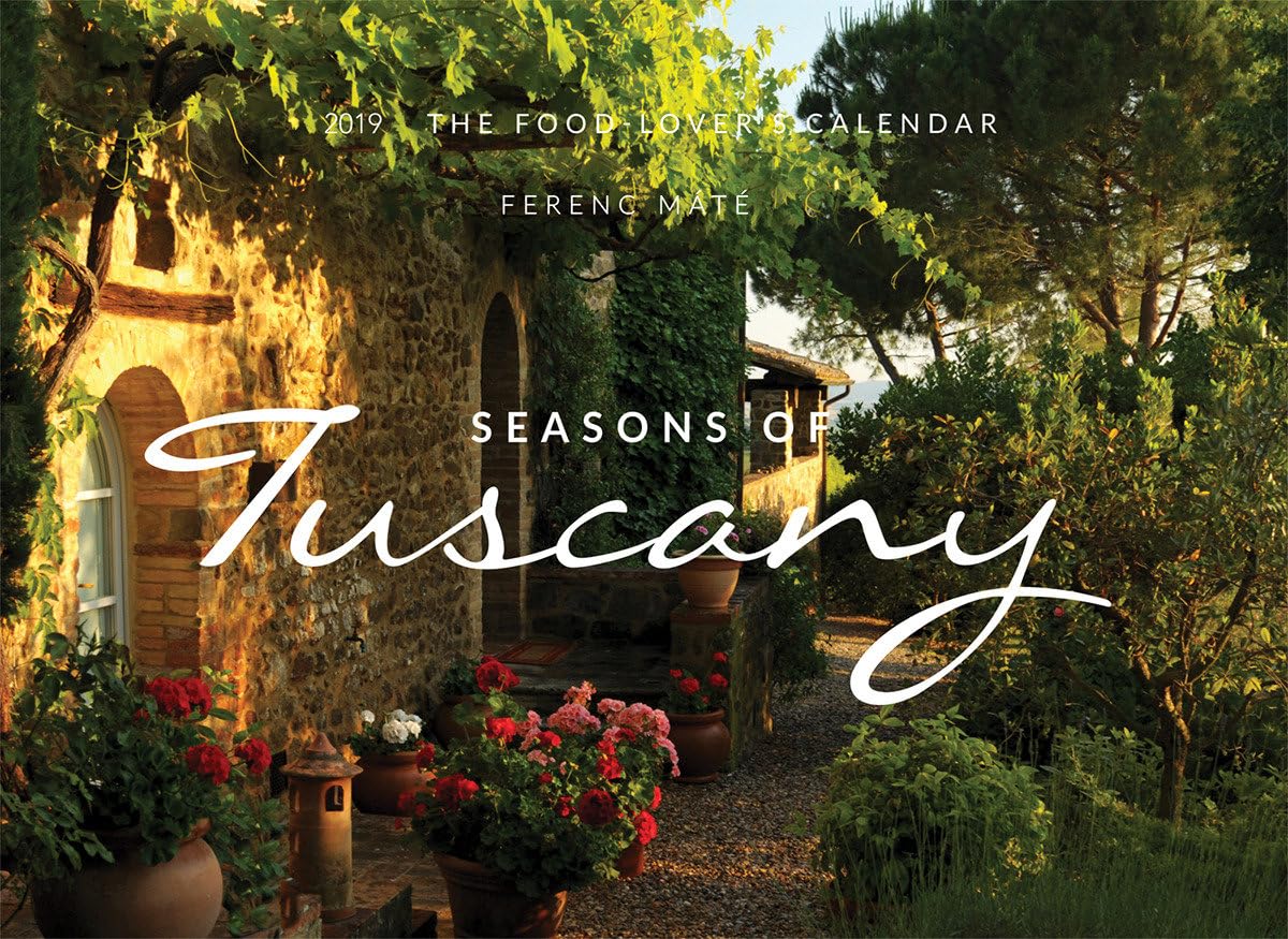 Buy The Seasons of Tuscany Calendar – 2019 The Food–Lover`s Calendar ...