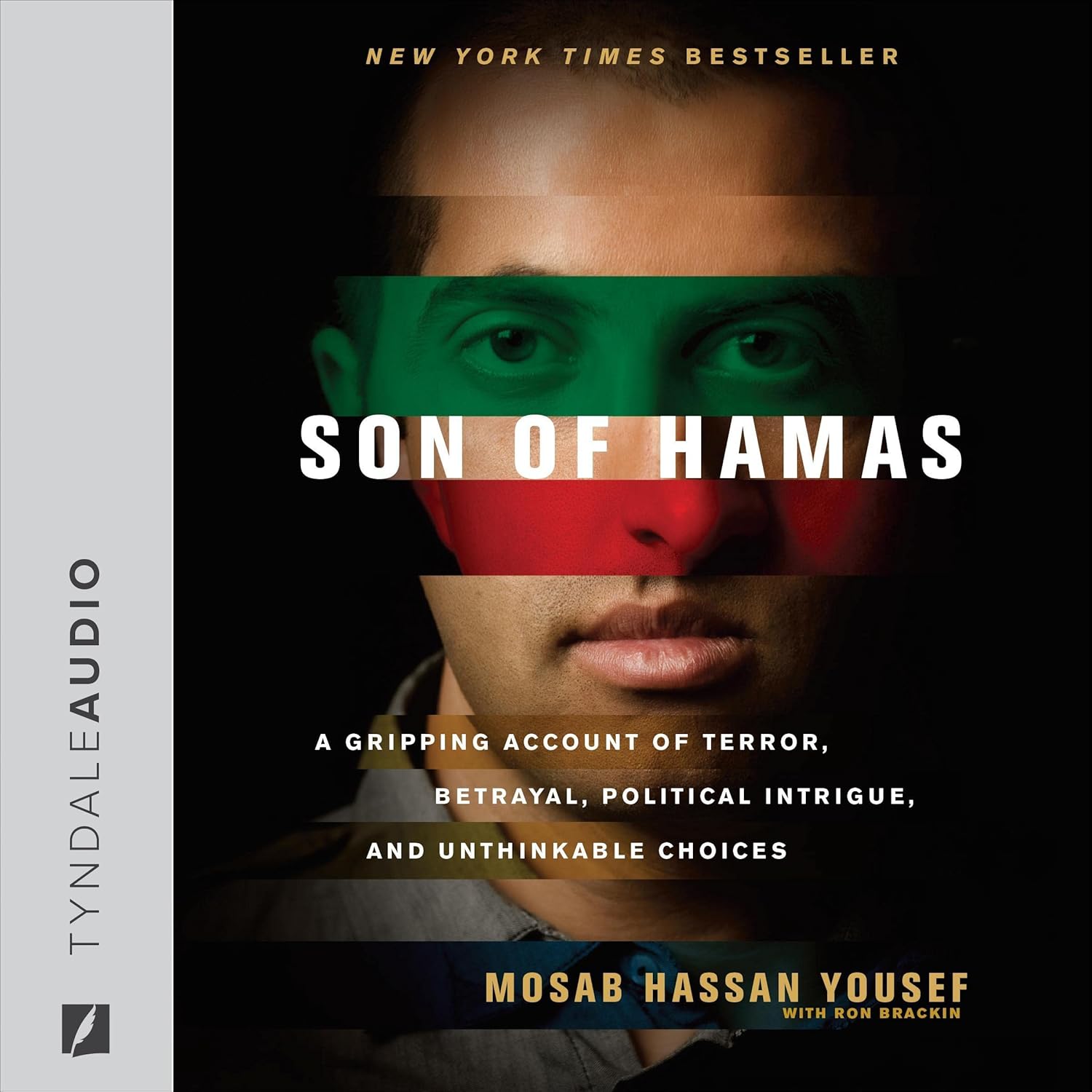Son of Hamas: A Gripping Account of Terror, Betrayal, Political ...
