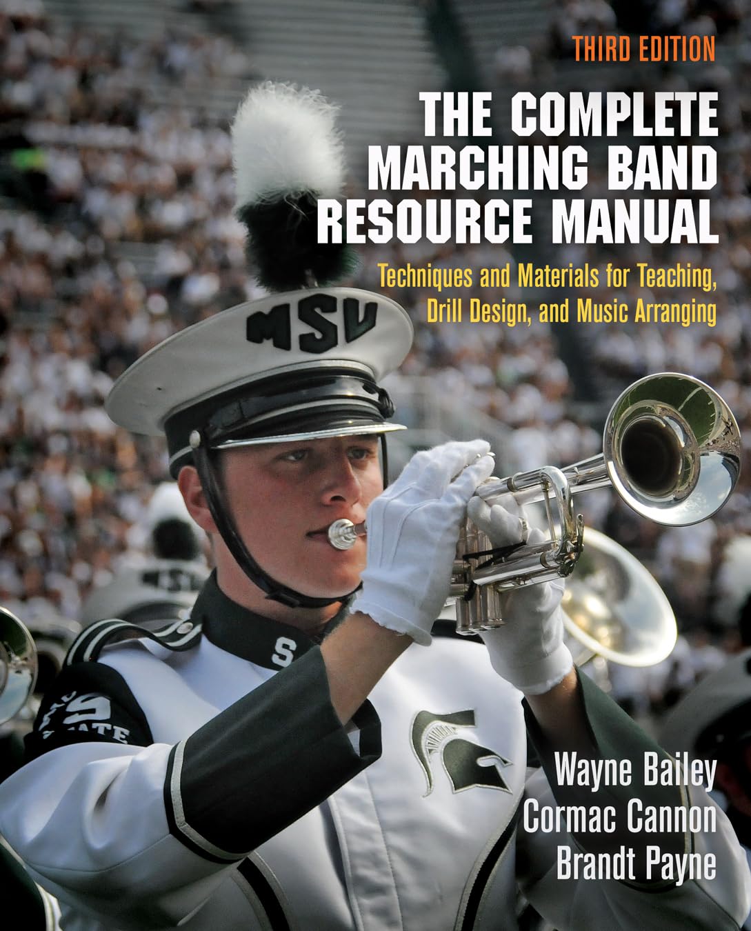The Complete Marching Band Resource Manual: Techniques and Materials ...