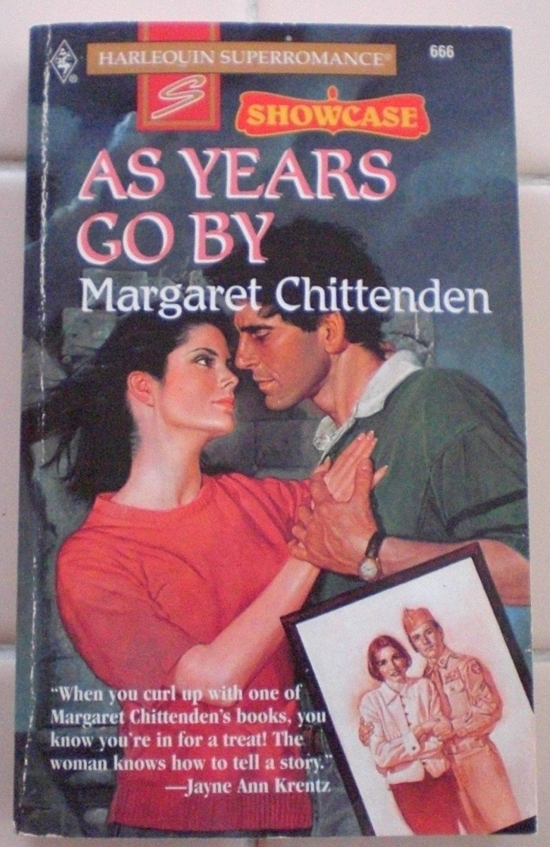 As Years Go By : Showcase (Harlequin Superromance No. 666): Margaret ...