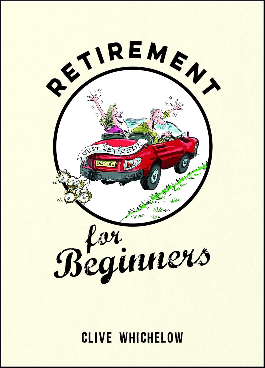 Retirement for Beginners: Cartoons, Funny Jokes, and Humorous ...