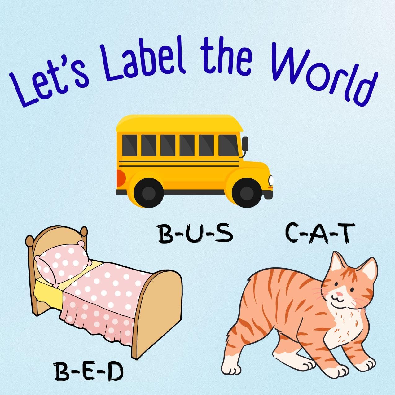 Amazon.com: Let's Label the World!: Build Early Reading and Vocabulary ...