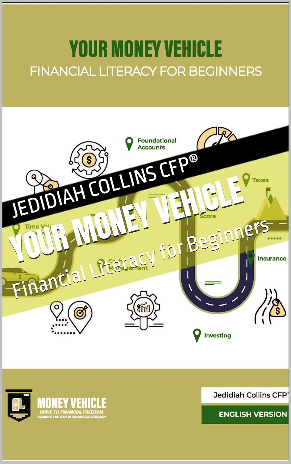 Amazon.com: Your Money Vehicle: Financial Literacy for Beginners eBook ...