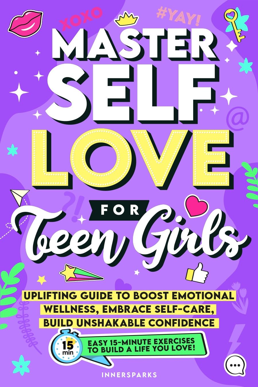 Master Self-Love for Teen Girls: Uplifting Guide to Boost Emotional ...