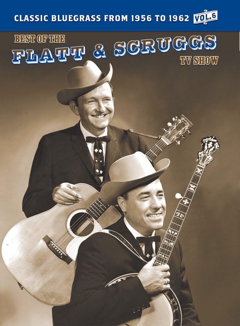 Flatt And Scruggs: Best Of Flatt And Scruggs TV Show - Volume 6 [DVD ...