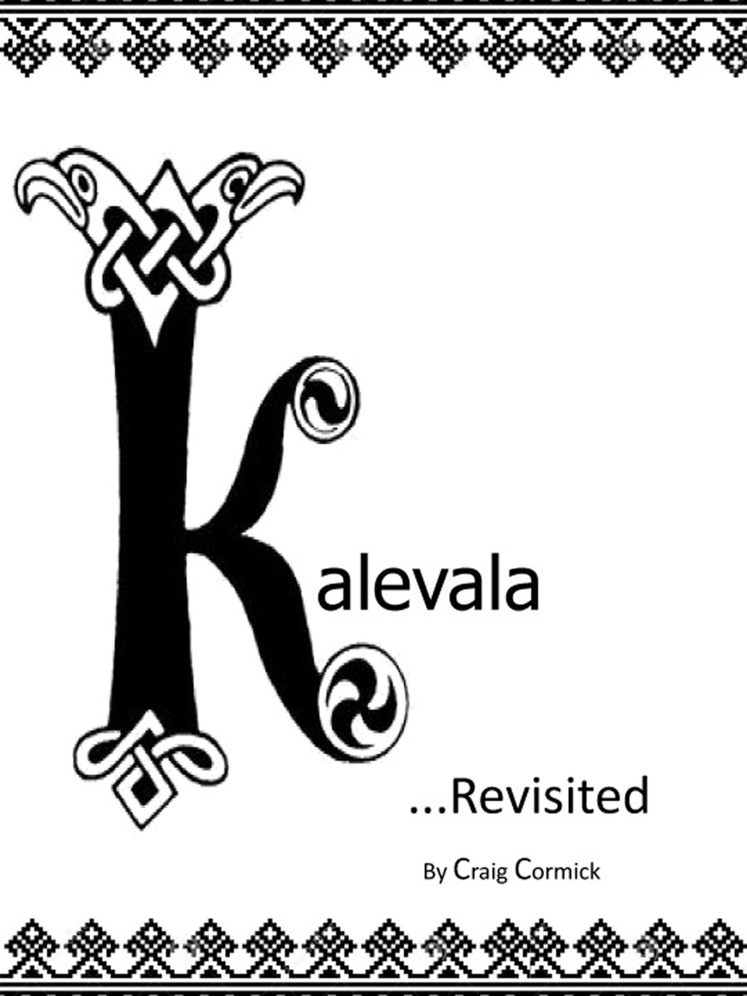 Amazon.com: Kalevala Revisited eBook : cormick, craig: Kindle Store
