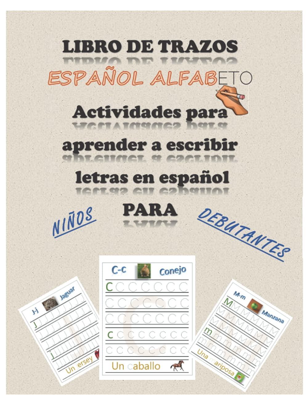 LIBRO DE TRAZOS ESPAÑOL ALFABETO: Una herramienta de preescritura de ...