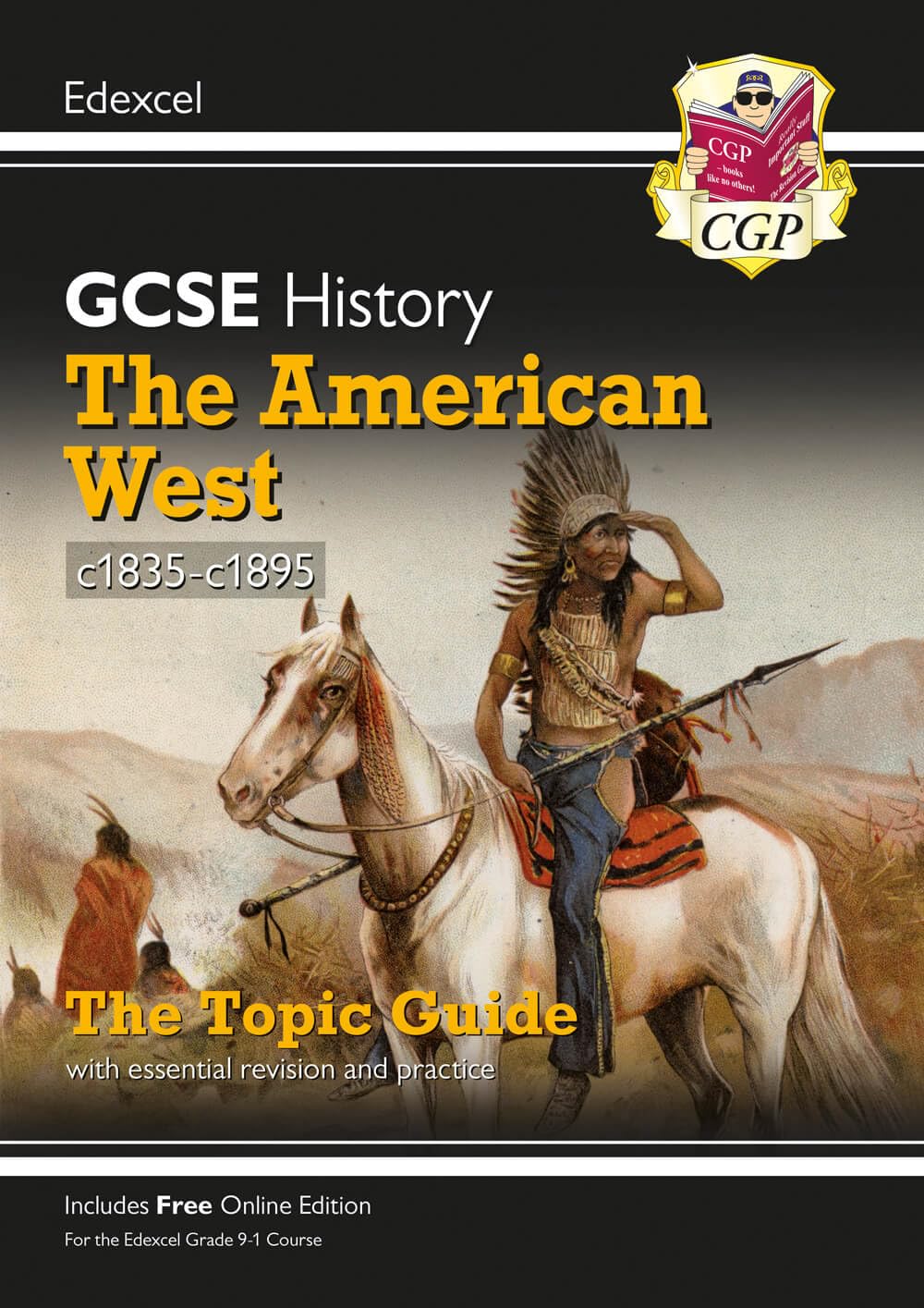 GCSE History Edexcel Topic Revision Guide - The American West, c1835 ...