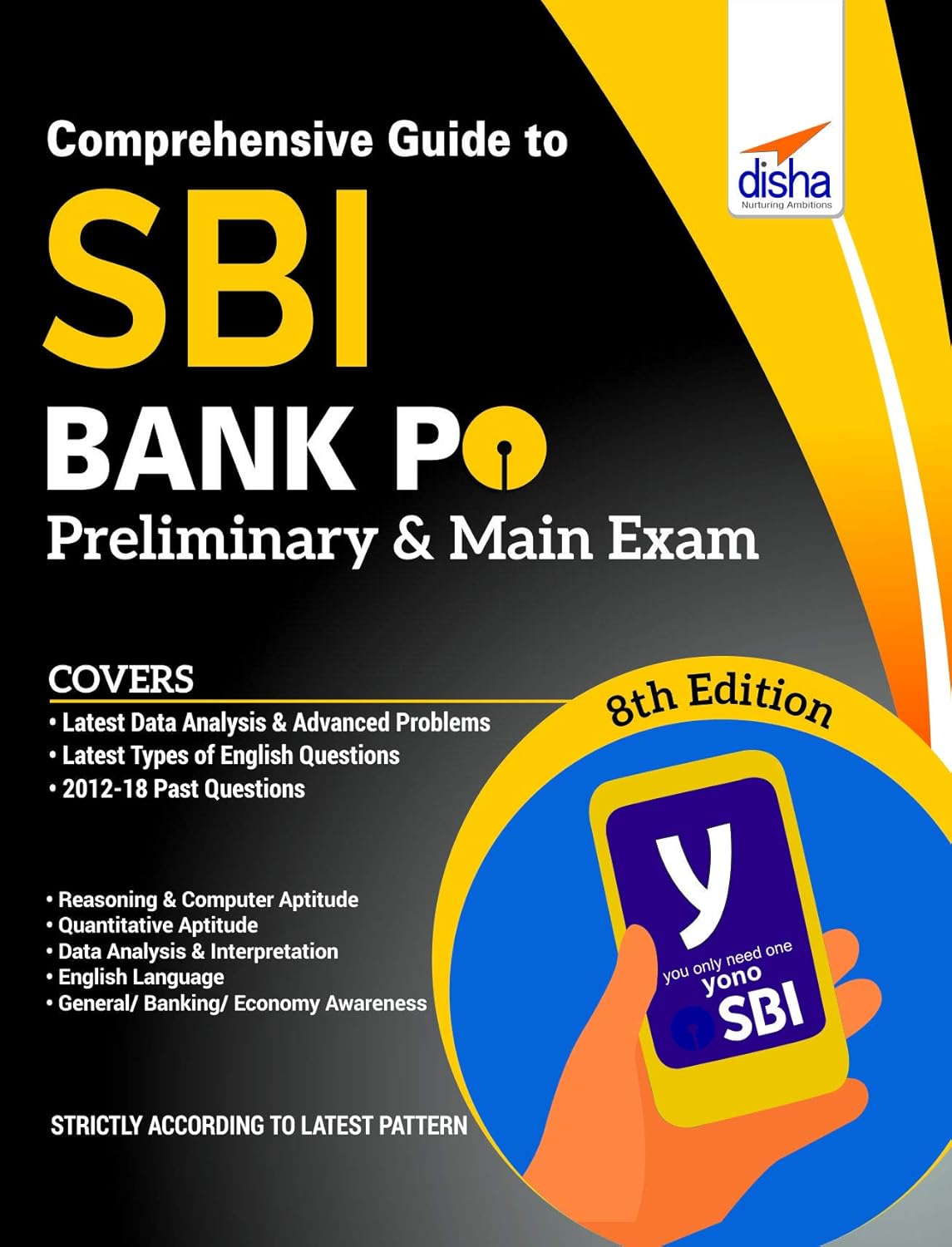 Comprehensive Guide to SBI Bank PO Preliminary & Main Exam (8th Edition ...