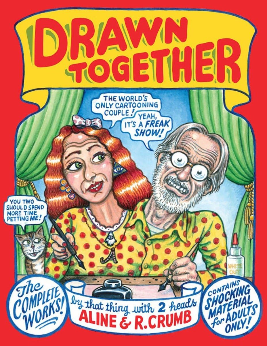 Drawn Together: The Collected Works Of R And A Crumb : Crumb, Aline ...