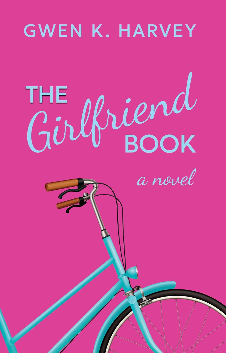 Amazon.com: The Girlfriend Book eBook : Harvey, Gwen K.: Kindle Store