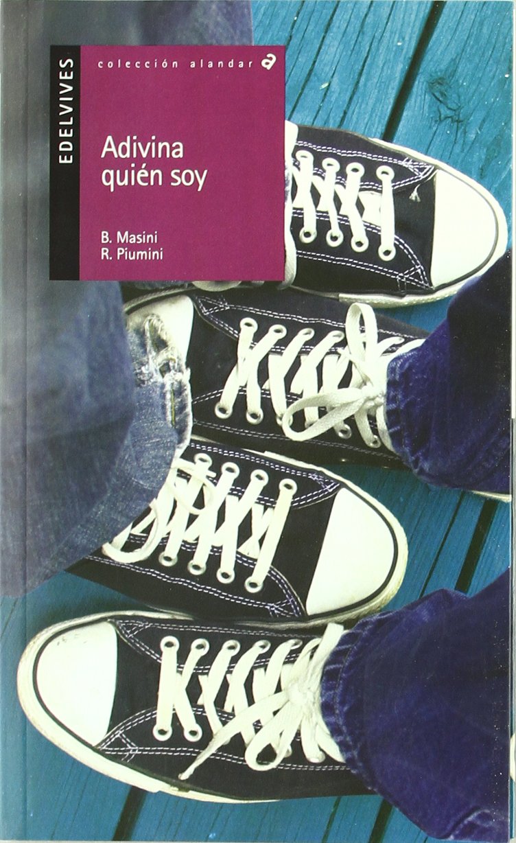 Adivina quien soy/ Guess Who I Am : Masini, Beatrice, Piumini, Roberto ...