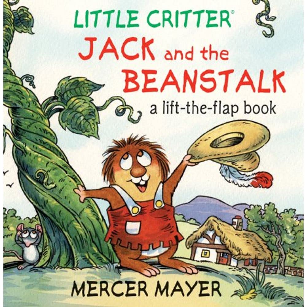 Jack and the Beanstalk: A Lift-The-Flap Book (Little Critter Series ...