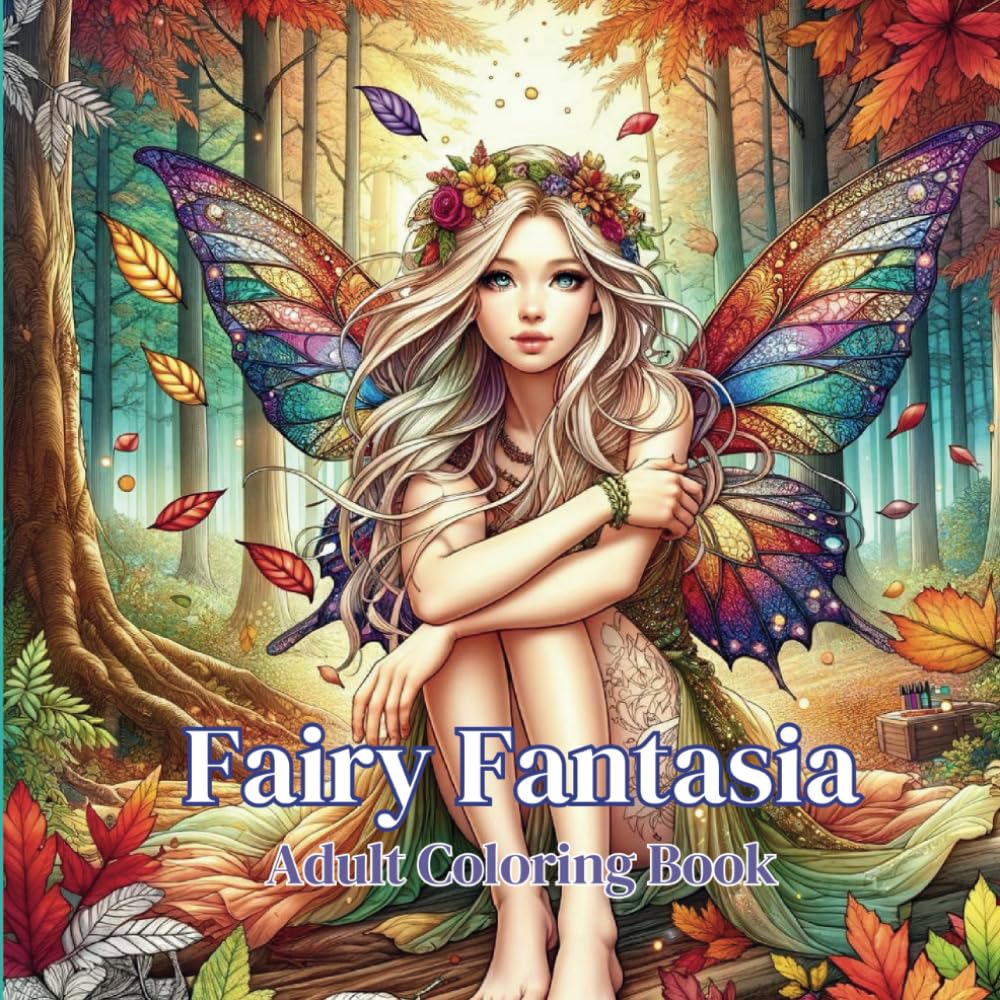 Fairy Fantasia |Coloring Book for Adults and Teens | Enchanted Fairies ...