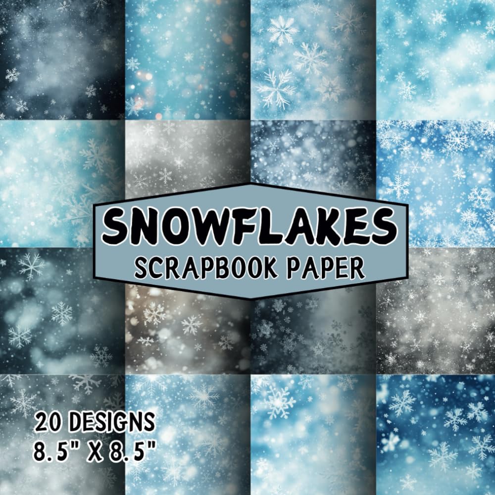 snowflakes Scrapbook Paper: 8.5x8.5, Double-Sided Decorative snowflakes ...