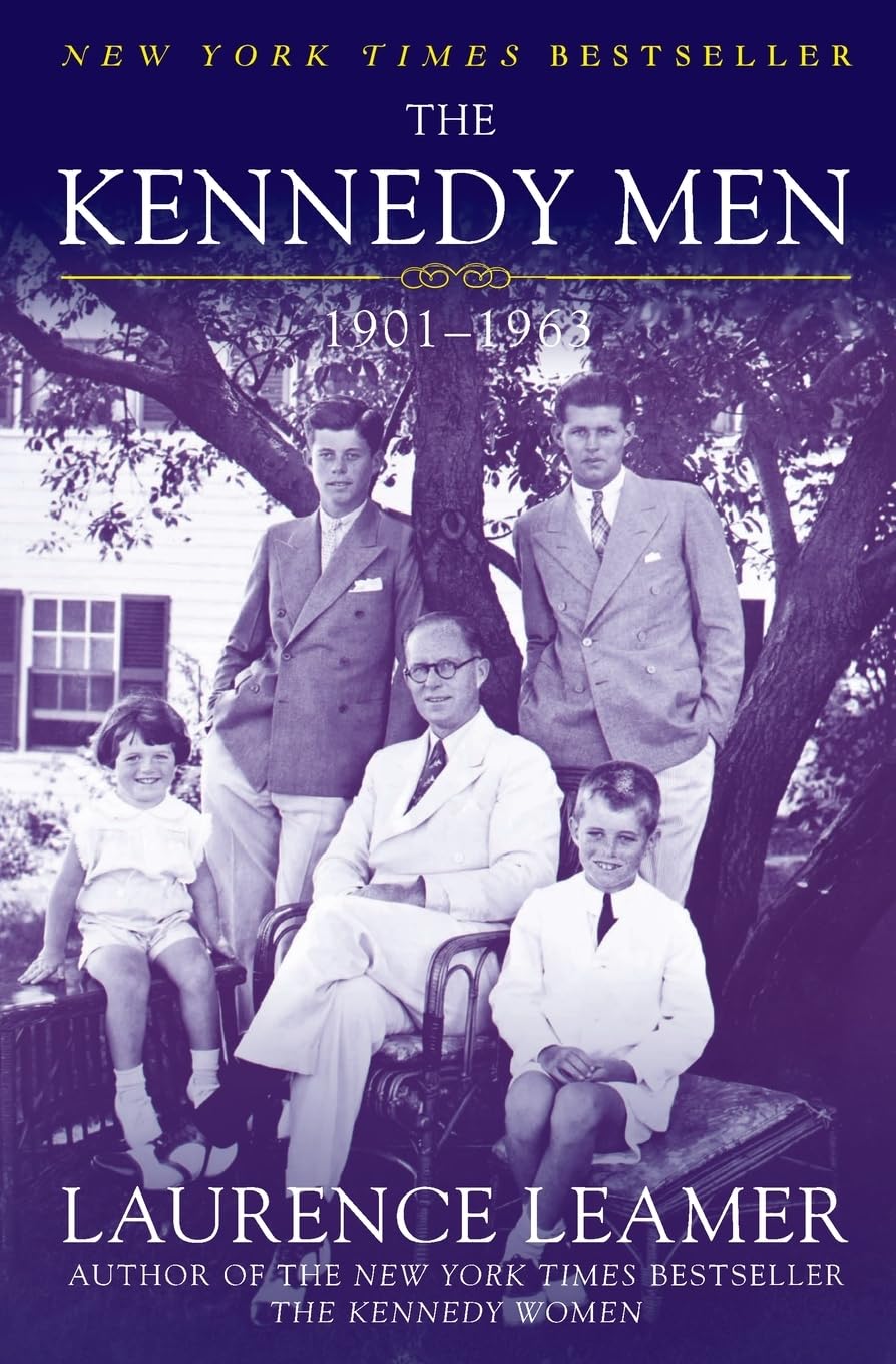 John F Kennedy Filho The Kennedy Men: 1901 1963: Leamer, Laurence: