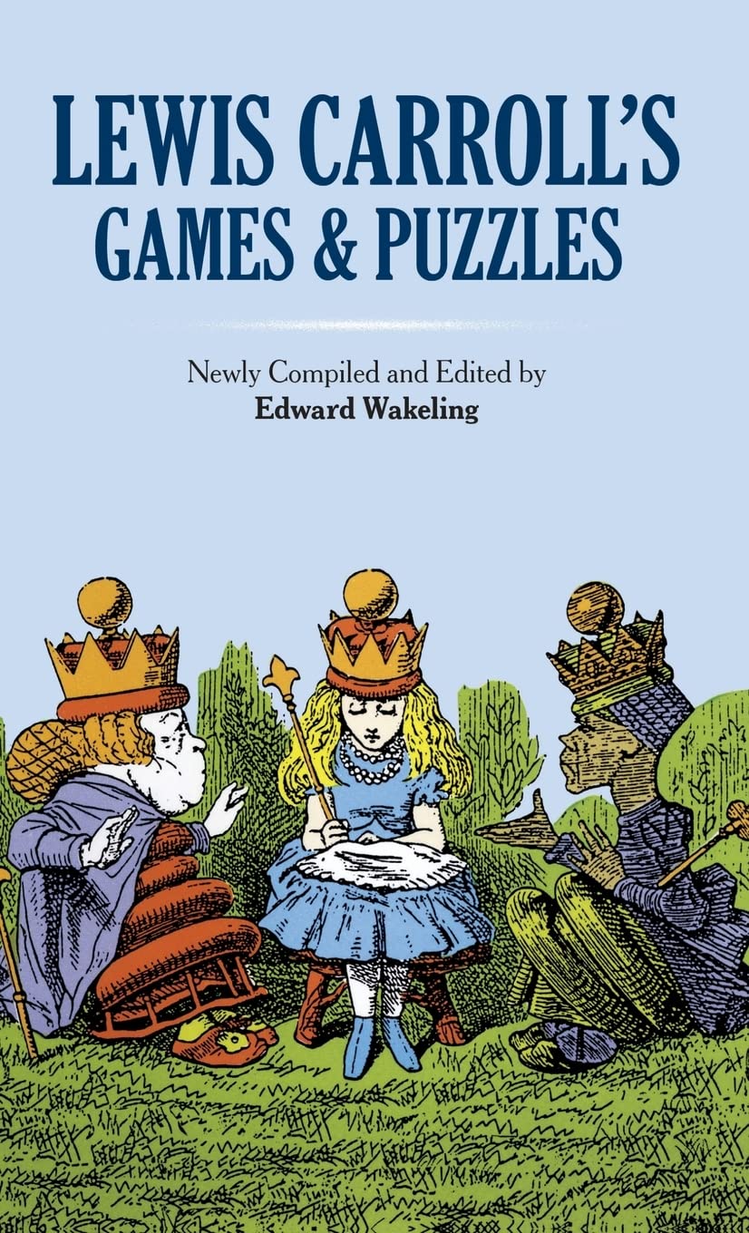 Lewis Carroll's Games and Puzzles (Dover Recreational Math): Carroll ...