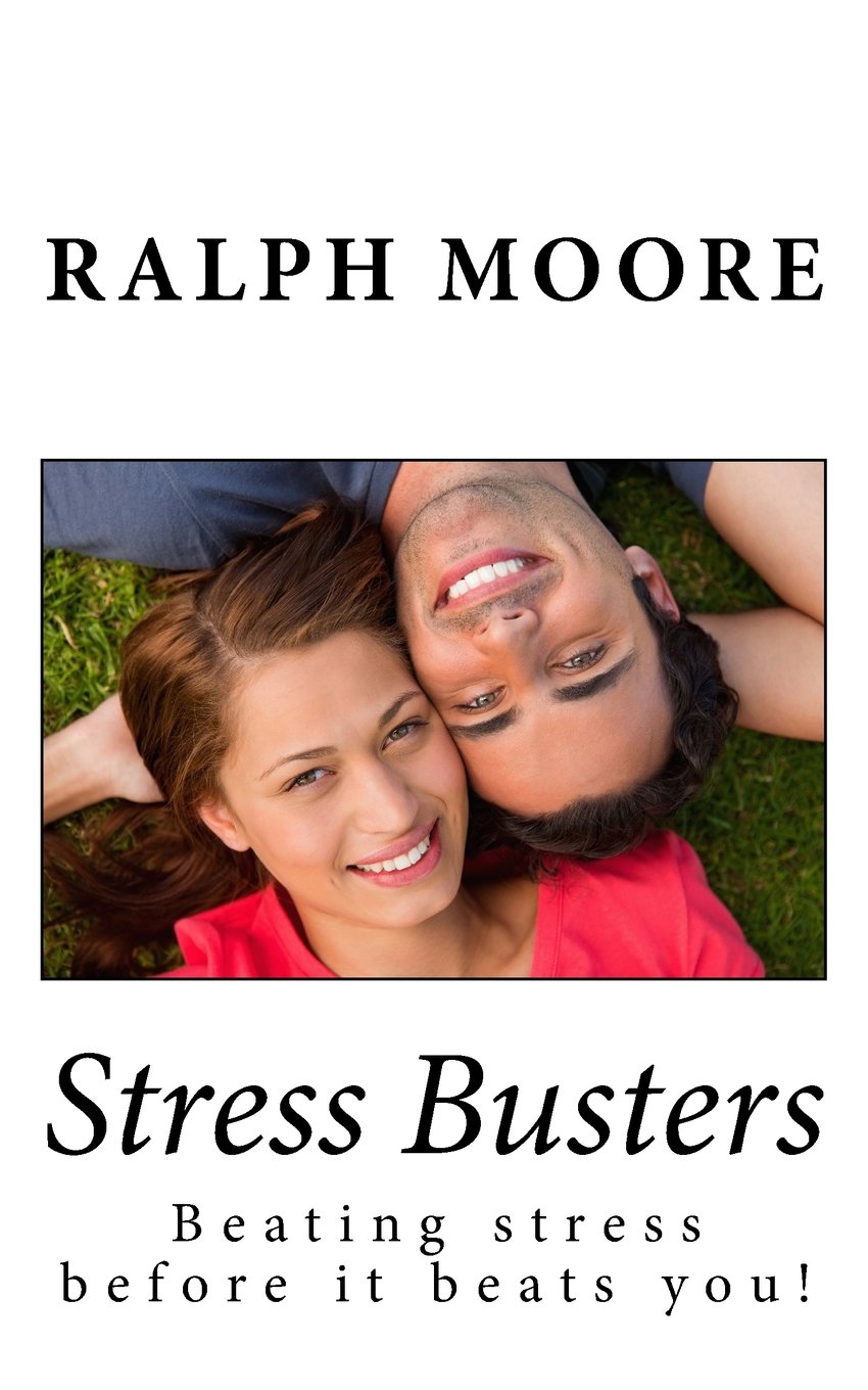 Stress Busters: Moore, Ralph: 9781482795479: Amazon.com: Books