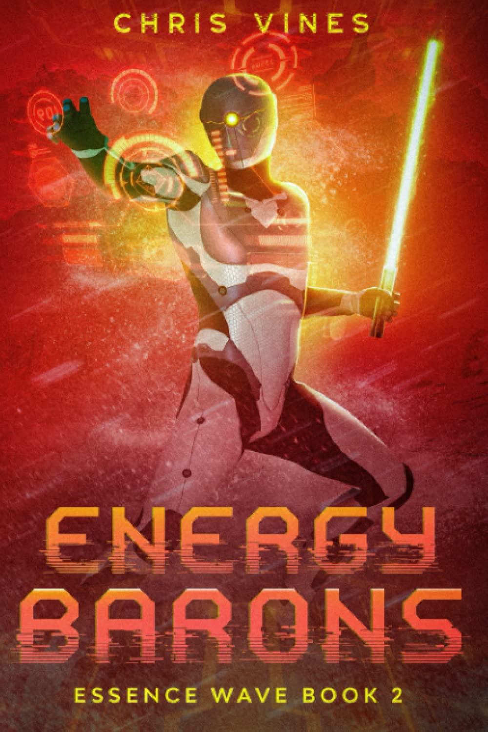 Energy Barons: A Post-Apocalyptic LitRPG Adventure (Essence Wave): Vines, Chris: 9798847725590 ...