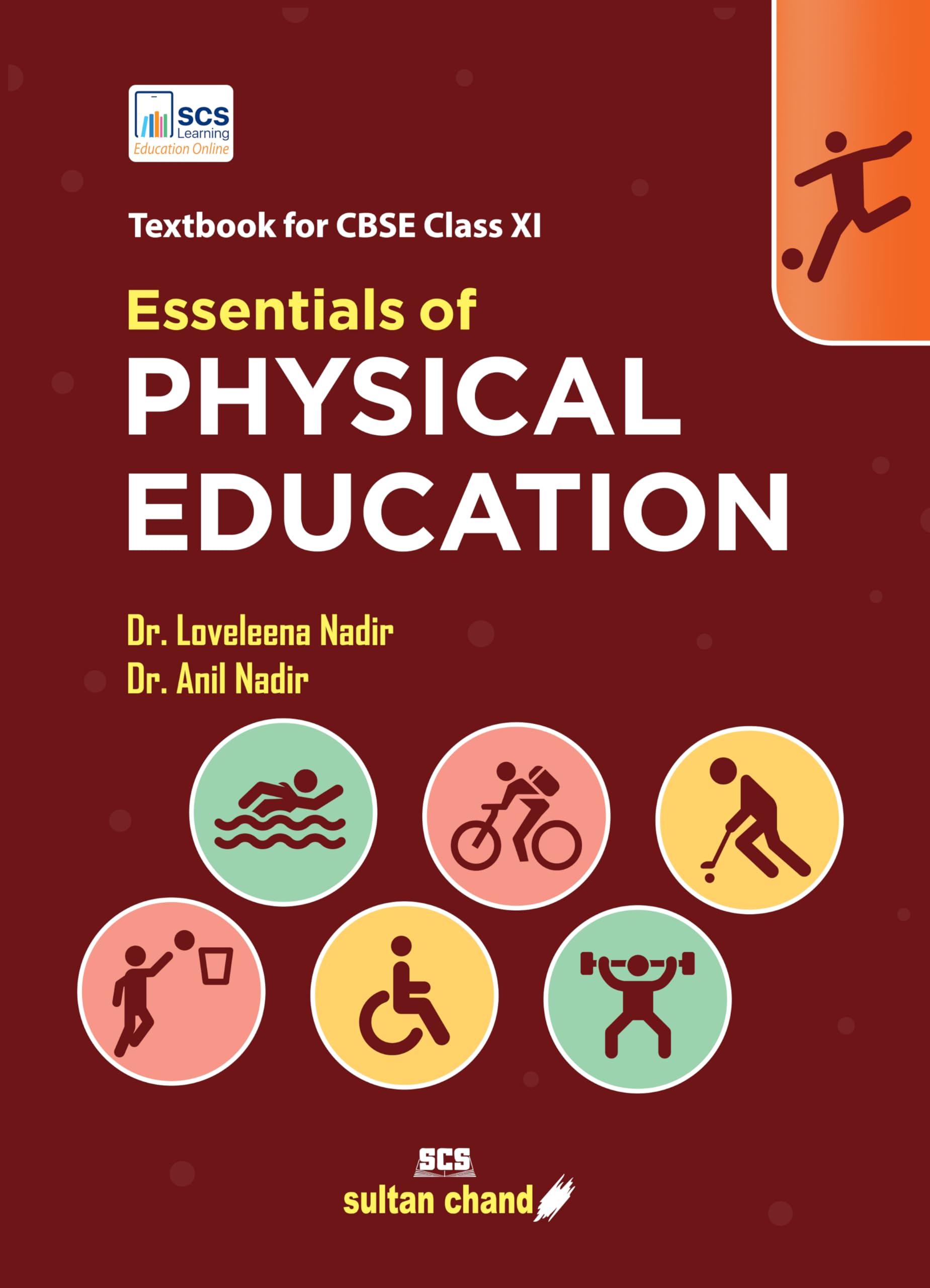 Essentials of Physical Education: Textbook for CBSE Class 11 (2025 ...
